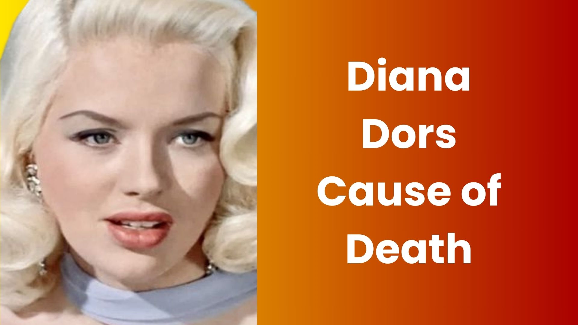 Diana Dors Cause of Death