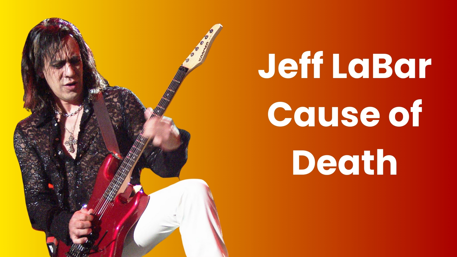 Jeff LaBar Cause of Death